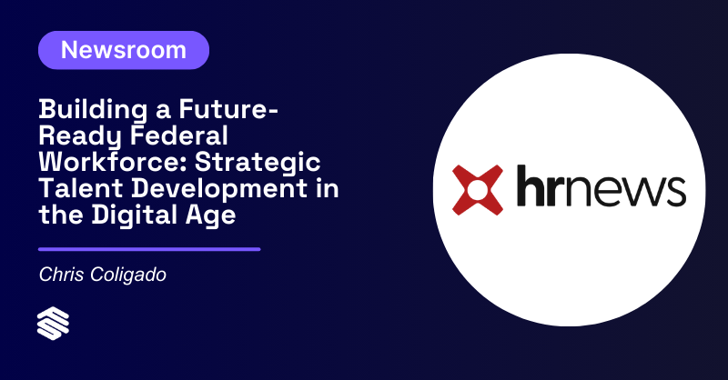 Building a Future-Ready Federal Workforce | Fedstack